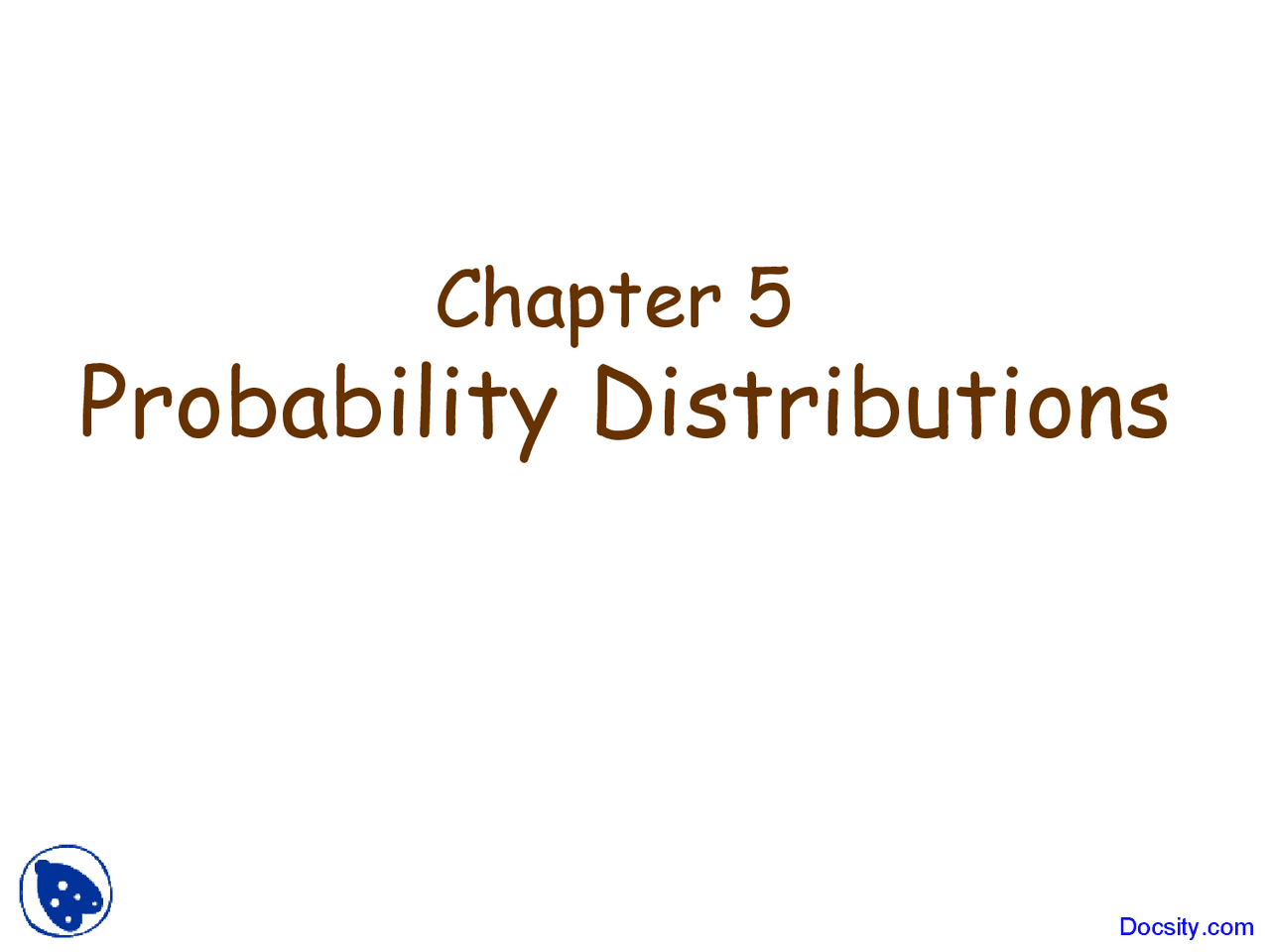 Probability Distributions - Probability and Statistics - Lecture Slides - Docsity