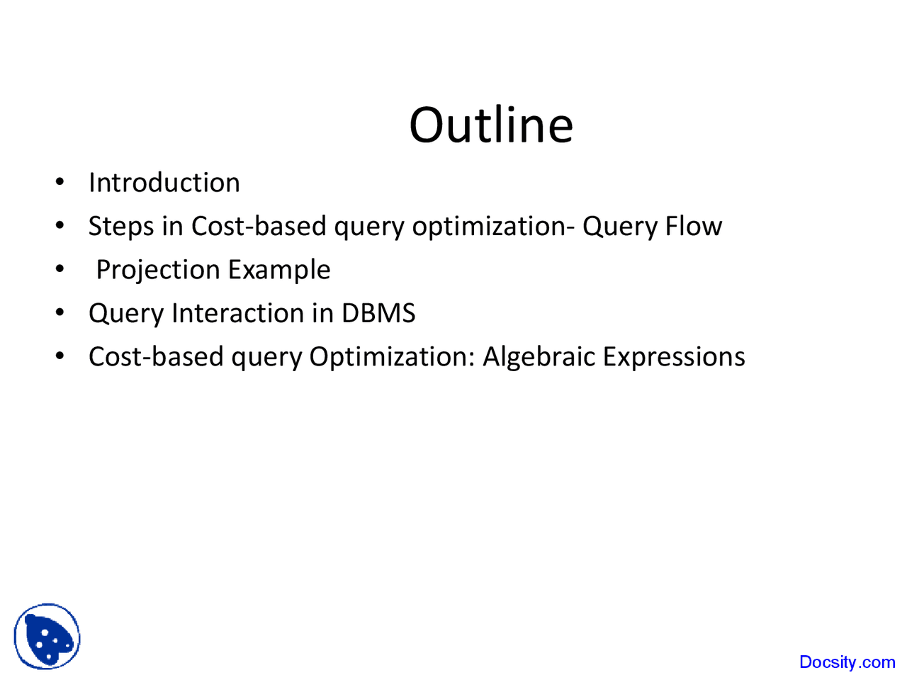 Cost Based Query Optimization Data Base Management System Lecture