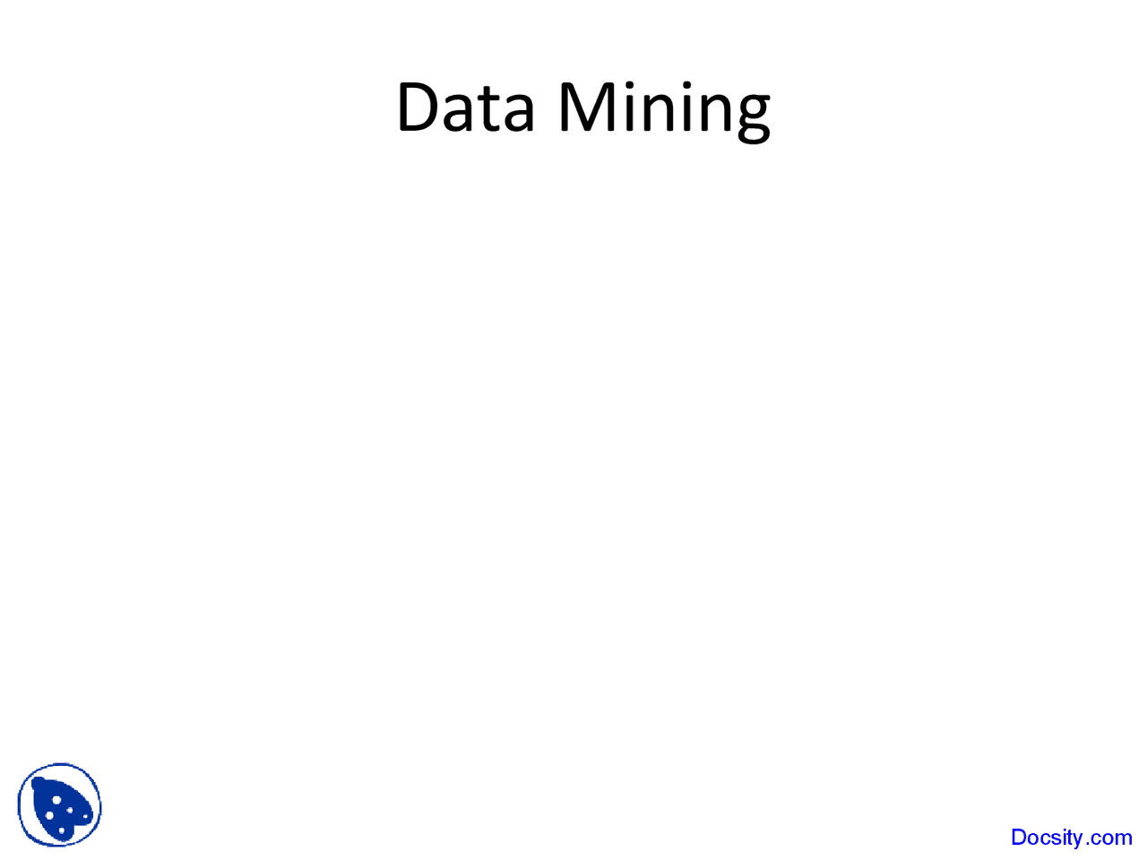 Mining Data Base Management System Lecture Slides Docsity