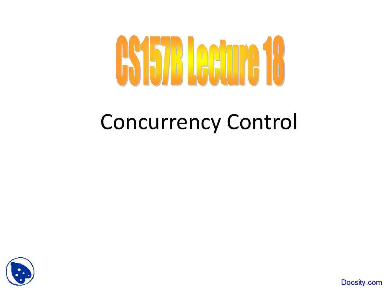 Concurrency Control Data Base Management System Lecture Slides