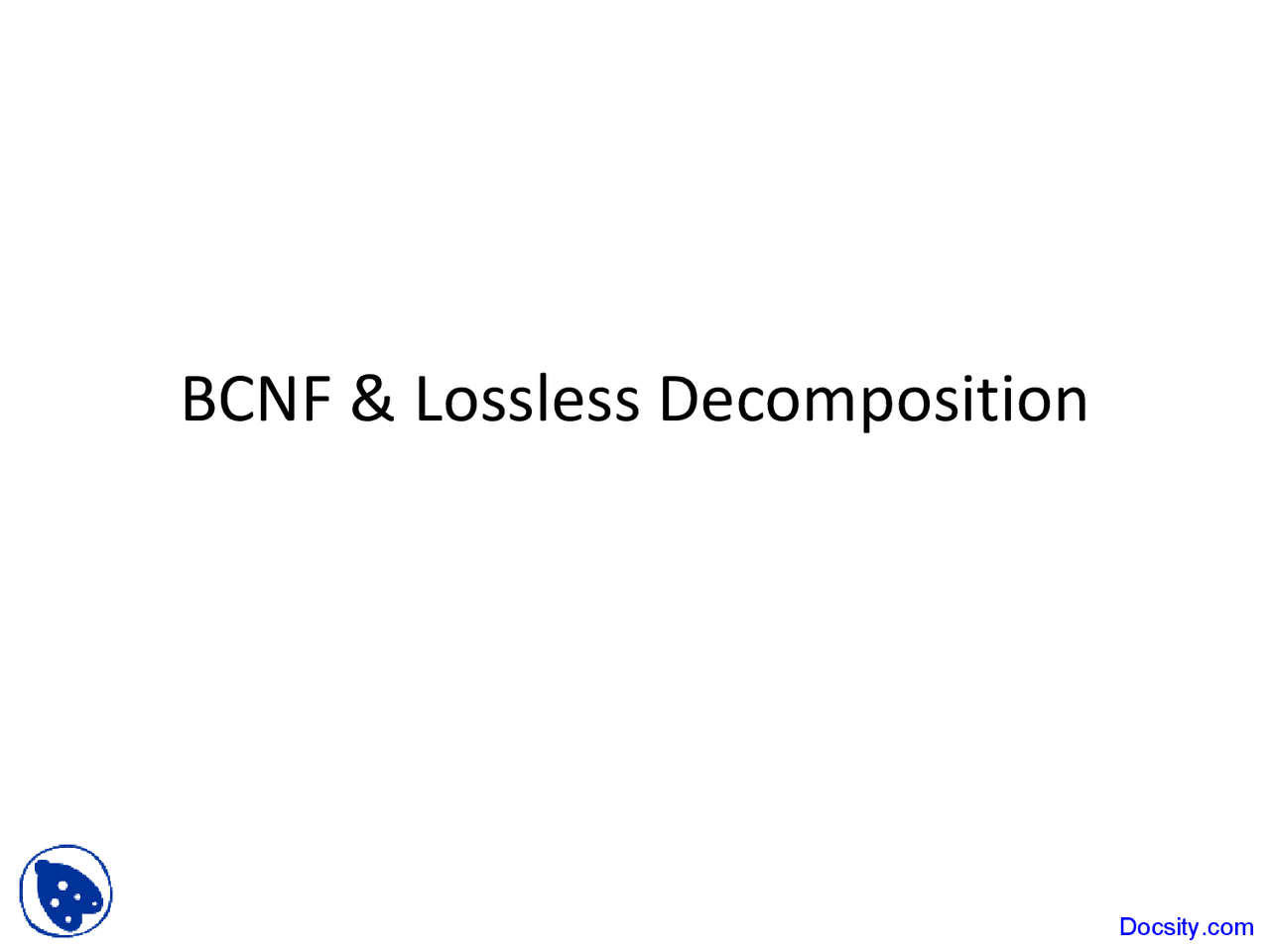 Normalization Data Base Management System Lecture Slides Docsity