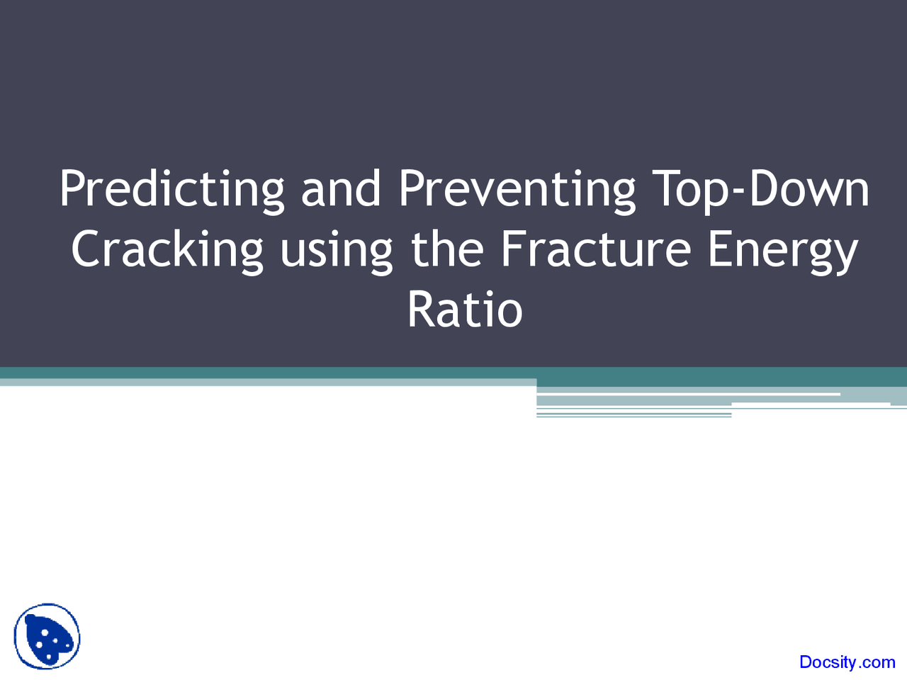 Predicting And Preventing Pavement Managment System Lecture Slides