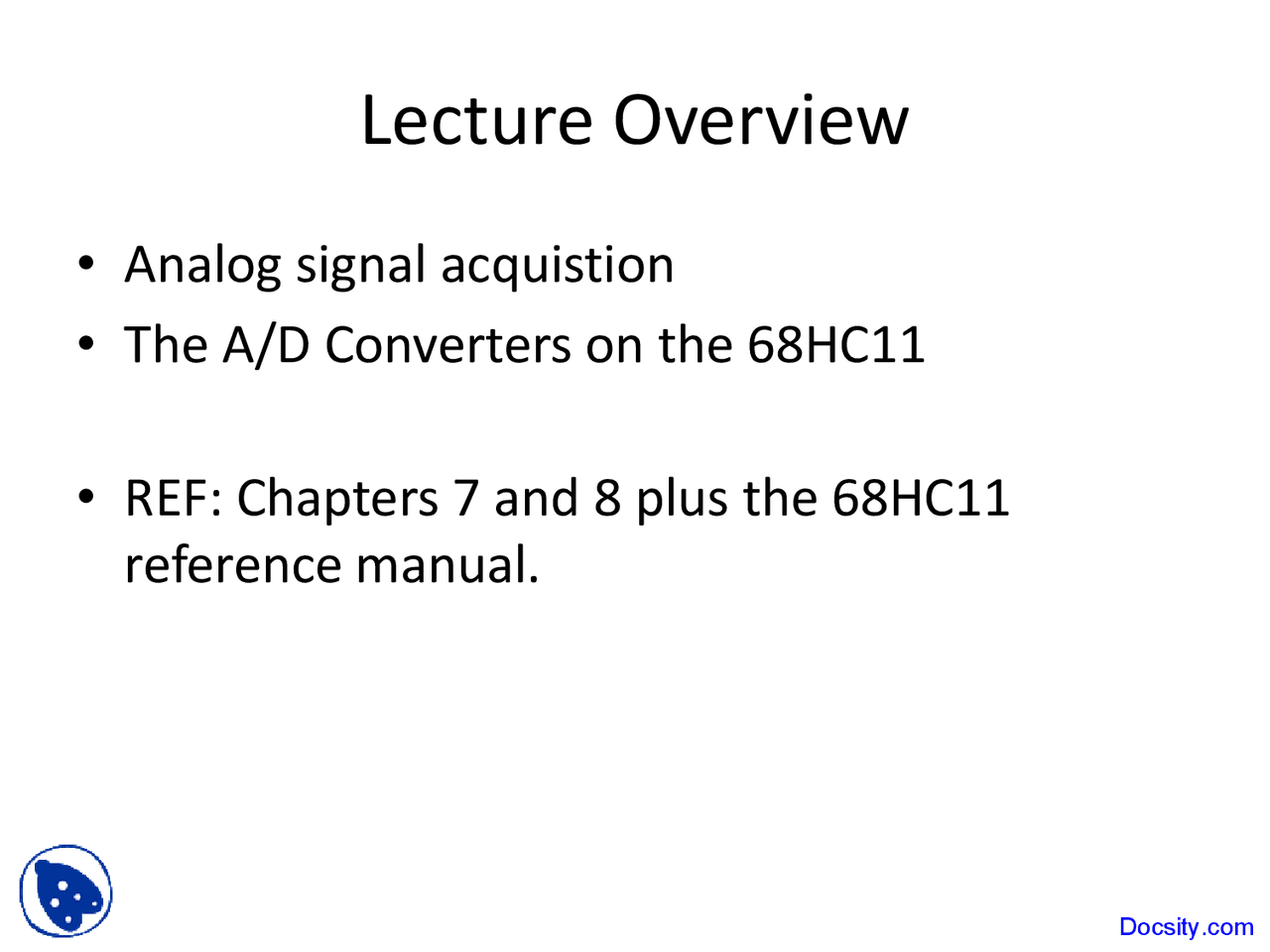 Analog Signal Acquistion - Microprocessor Based Systems - Lecture Slides - Docsity