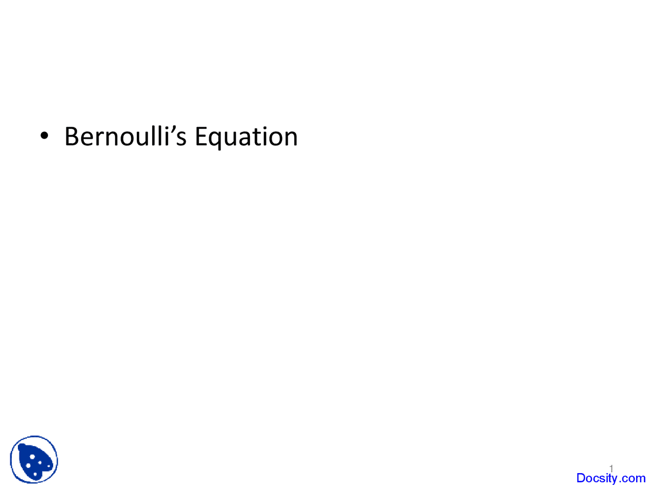 Bernoulli’s Equation - Hydraulics - Lecture Slides | Slides Pneumatics - Docsity
