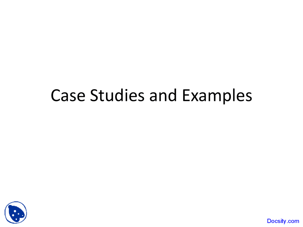 Case Studies - Introduction to Engineering - Lecture Slides - Docsity