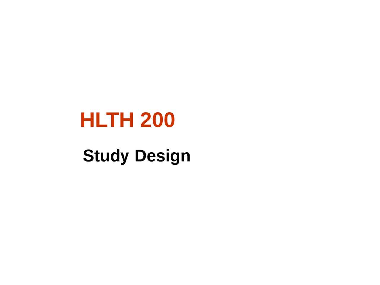 Study Design, Internal Validity - Research Communication Health | HLTH 200 - Docsity