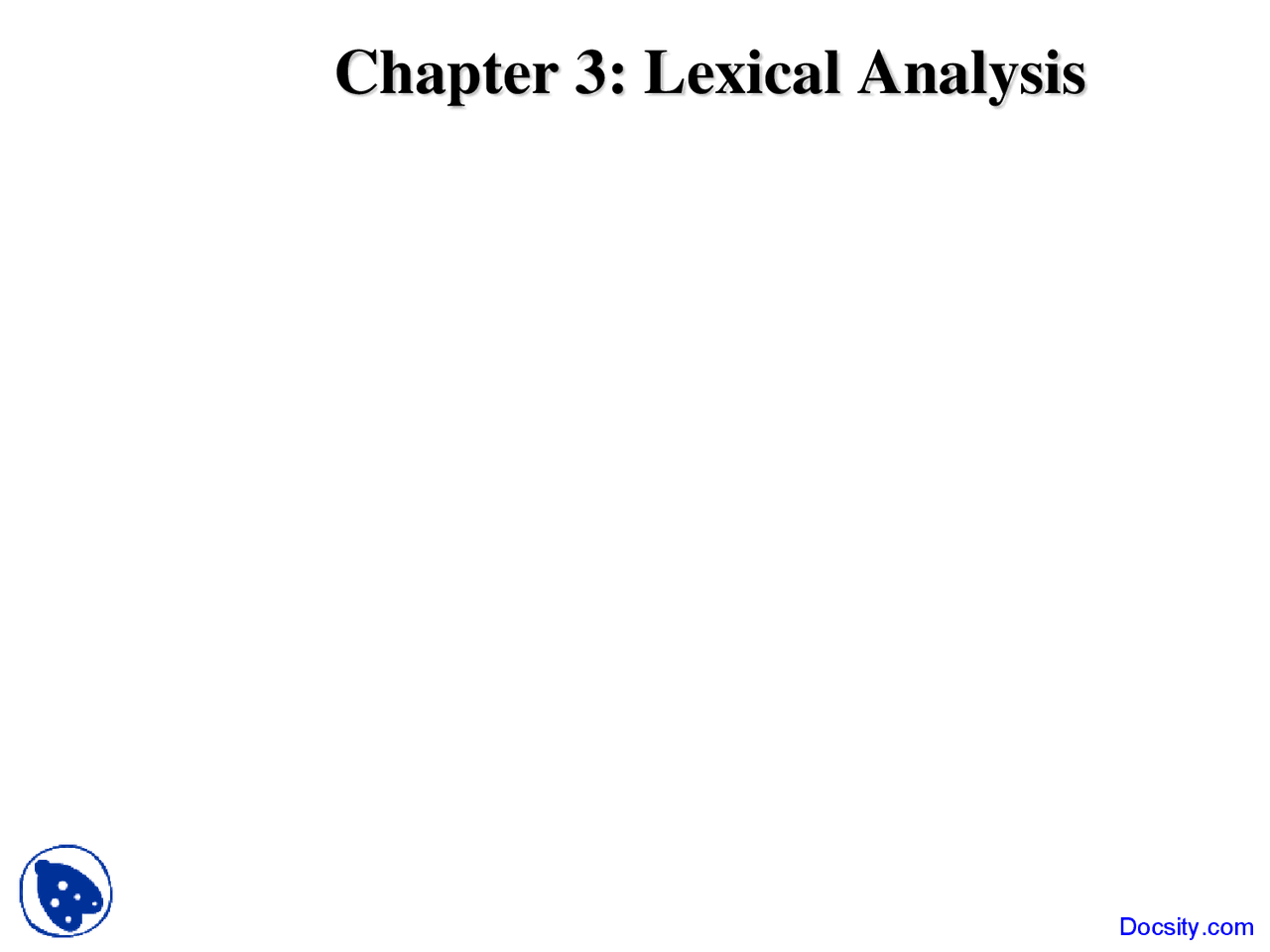 Lexical Analysis - Programming Language Translation - Lecture Slides | Diapositivas Lenguajes de ...