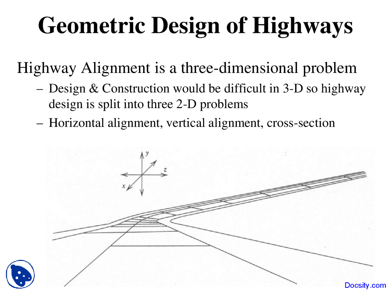 Geometric Design of Highways - Transportation Engineering - Lecture ...