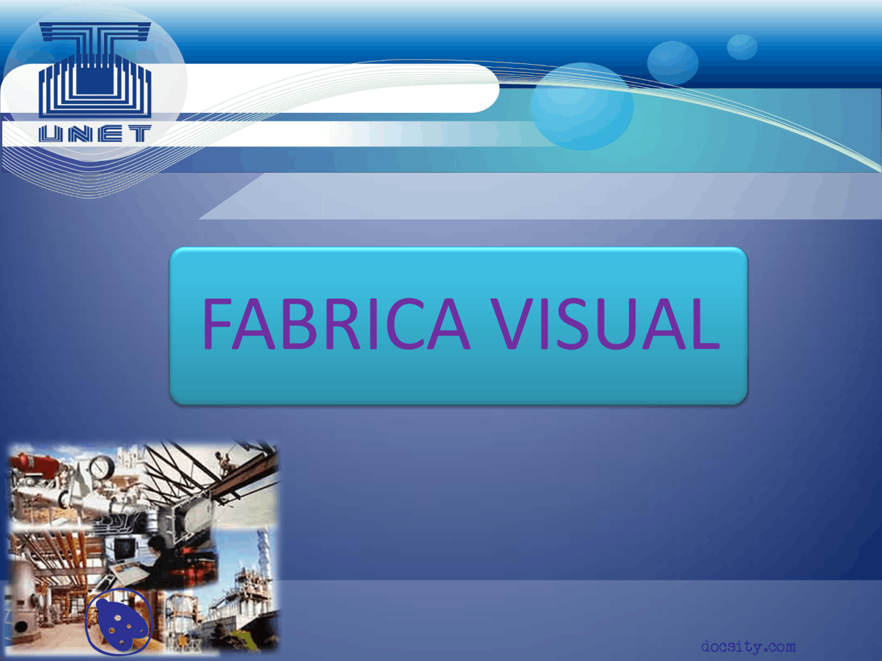 Fabrica Visual - Apuntes - Diseño de plantas industriales - Parte1 ...
