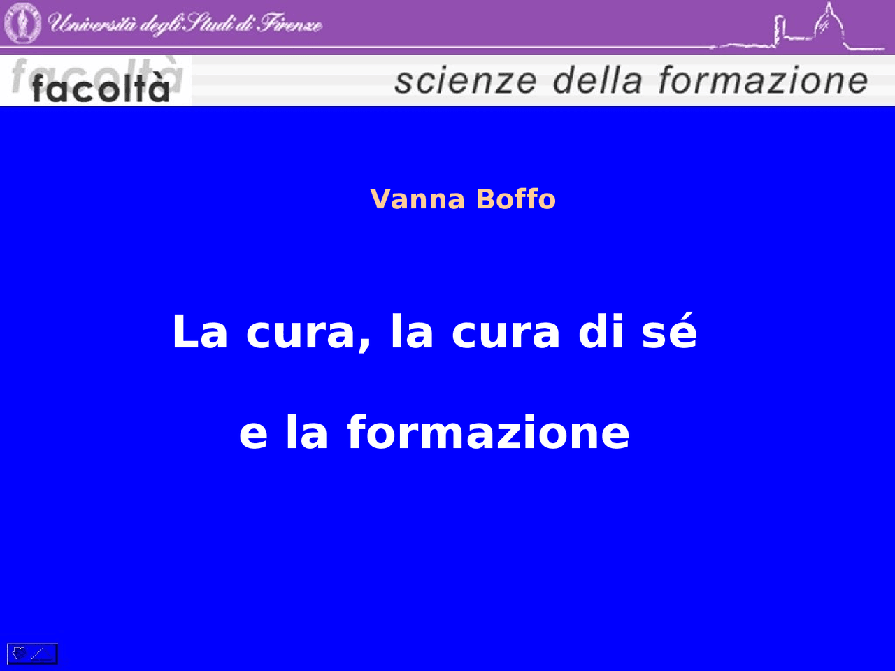 La Cura Di Sè Slide Di Pedagogia Docsity