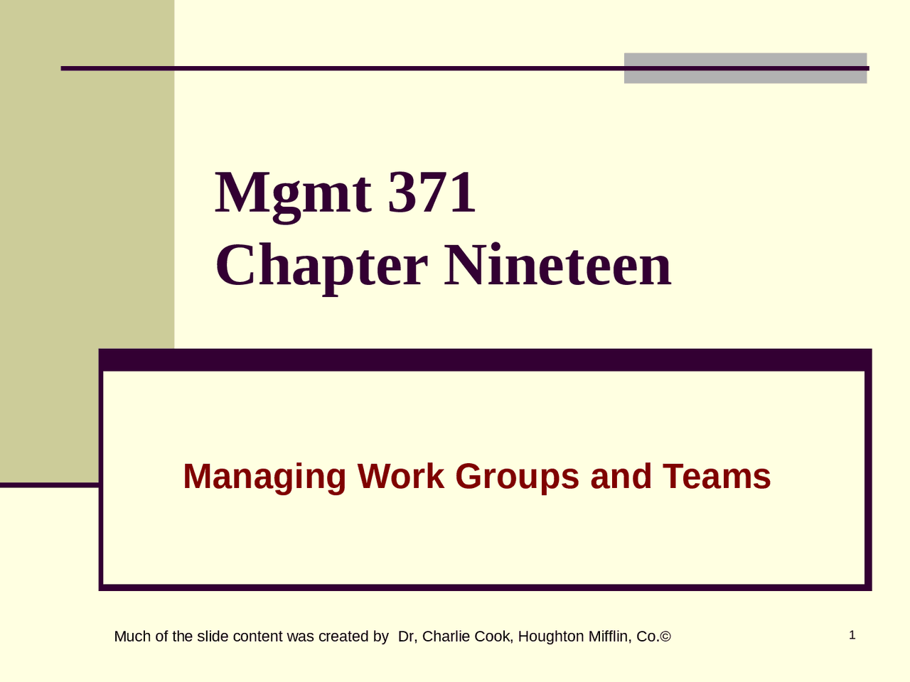 Managing Work Group and Team - Principles of Management | Mgmt 371 ...