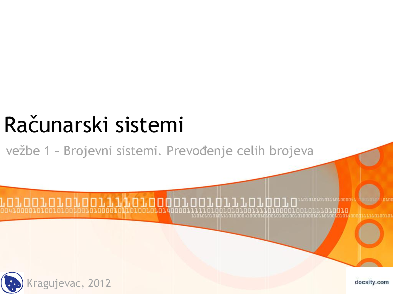 Brojevni Sistemi Vezbe Racunarski Sistemi Informatika Vežbe Predlog