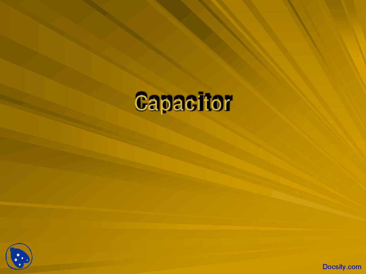 Capacitor Discharge General Physcis Lecture Slides Docsity