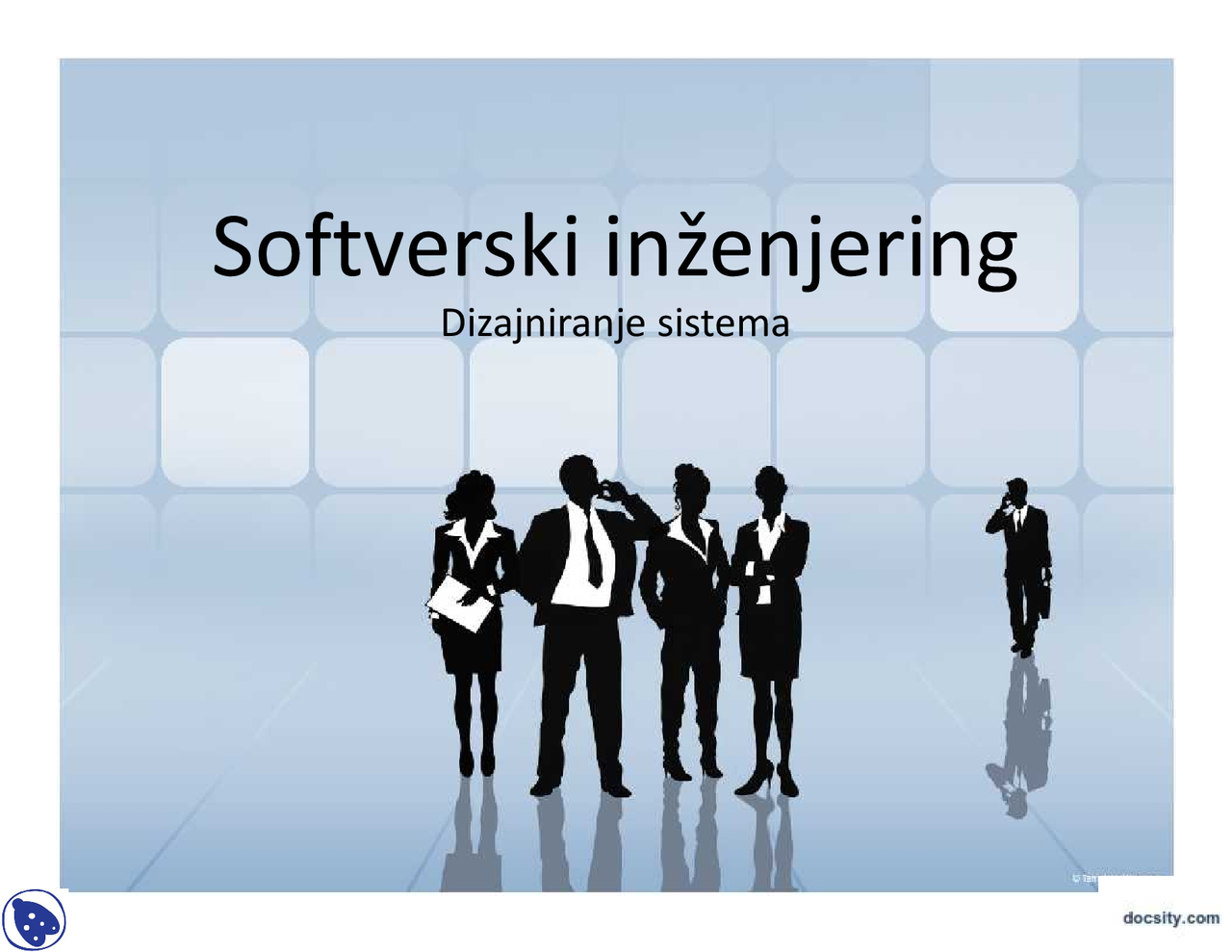 Dizajniranje Sistema Slajdovi Inteligentni Sistemi 1 Informatika