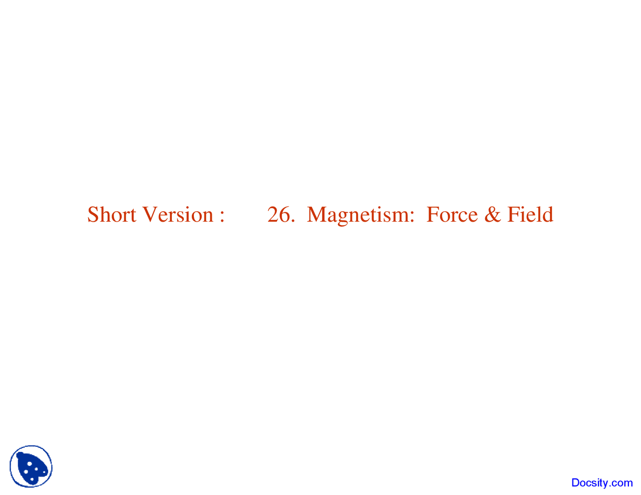 Magnetism General Physcis Lecture Slides Docsity