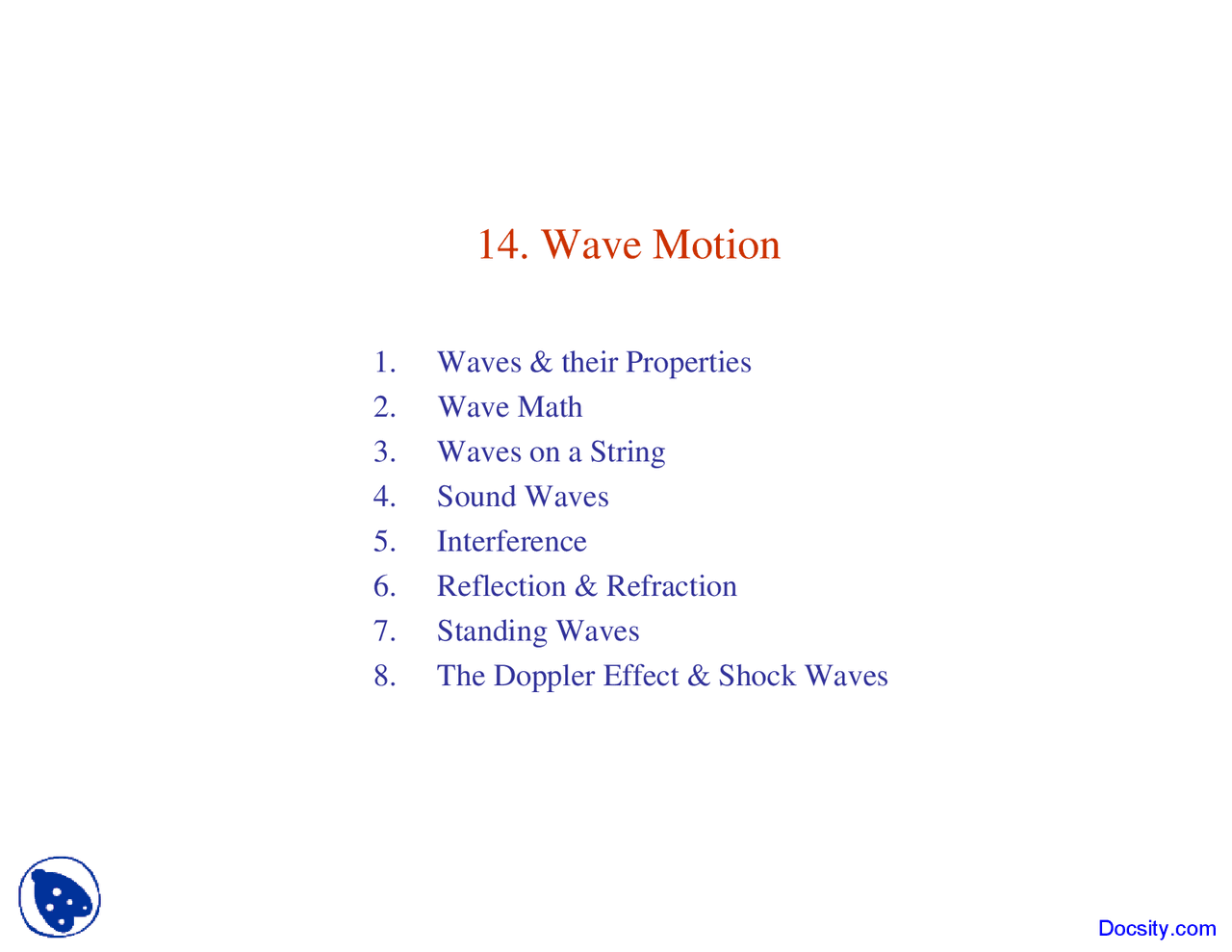 Wave Motion General Physcis Lecture Slides Docsity