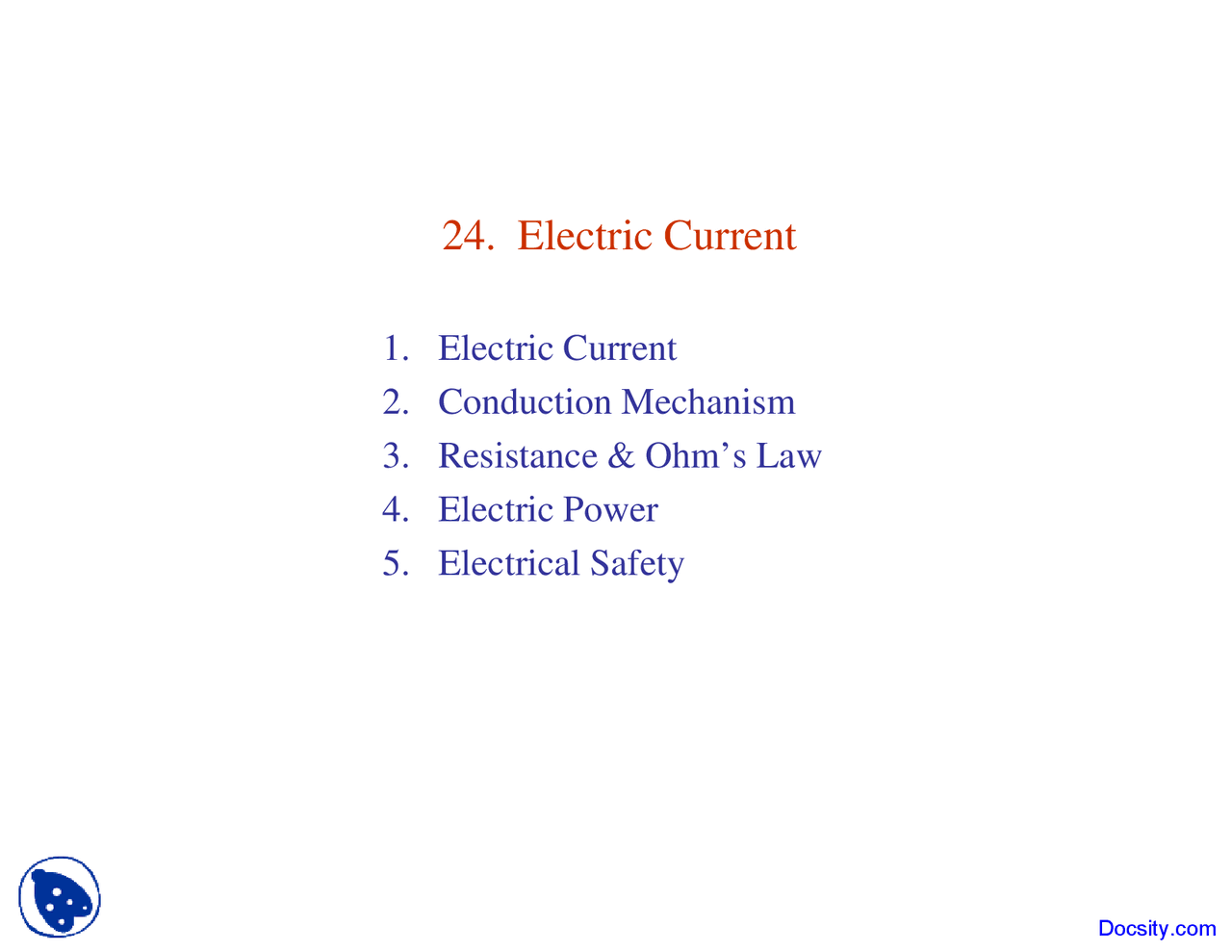 Electric Current General Physcis Lecture Slides Docsity