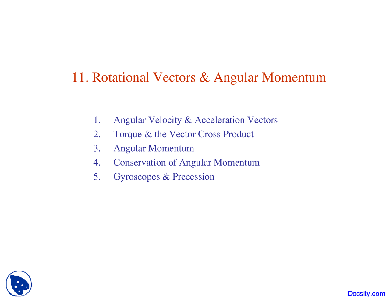Rotational Vectors Angular Momentum General Physcis Lecture Slides
