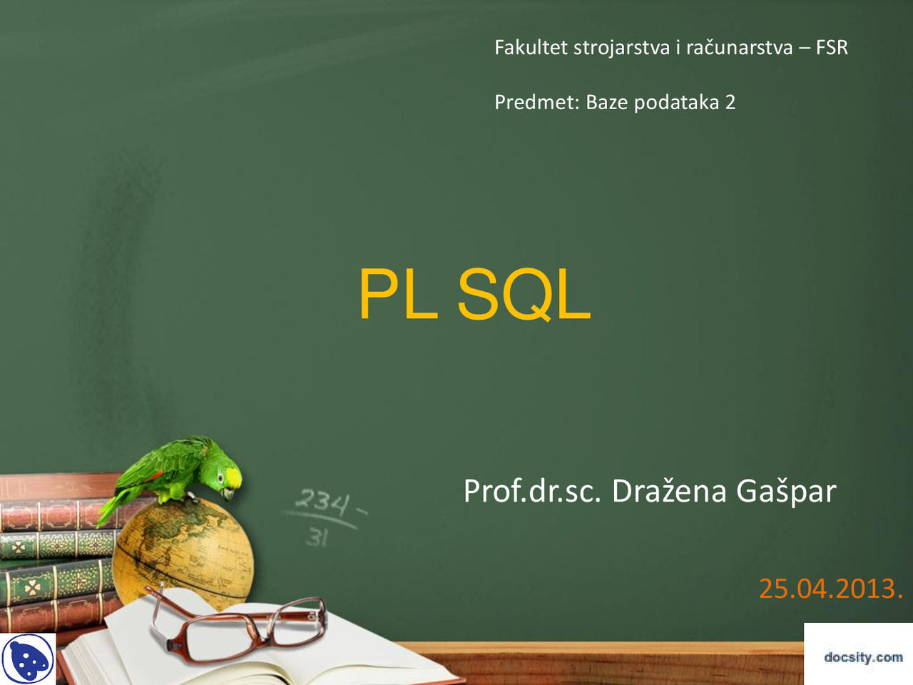 Pl Sql Slajdovi Baze Podataka Informatika Slajdovi Predlog Baze
