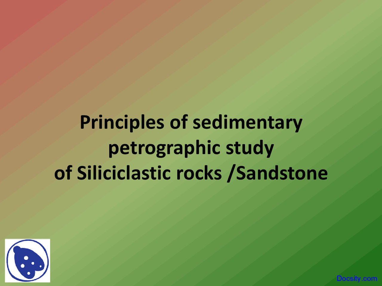Sandstone Sedimentology Lecture Slides Docsity