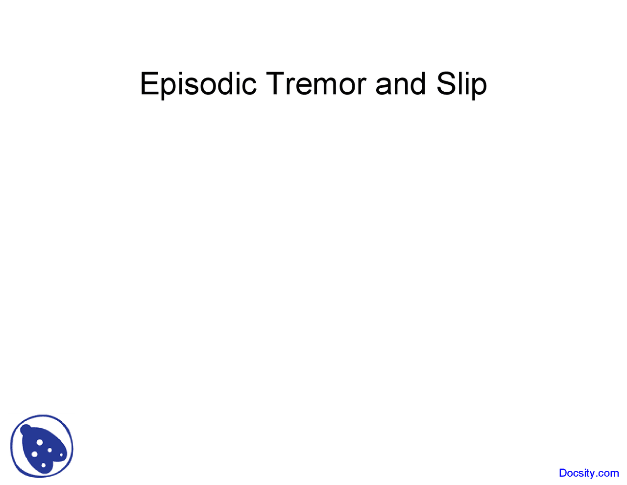 Episodic Tremor And Slip Seismology Lecture Slides Docsity
