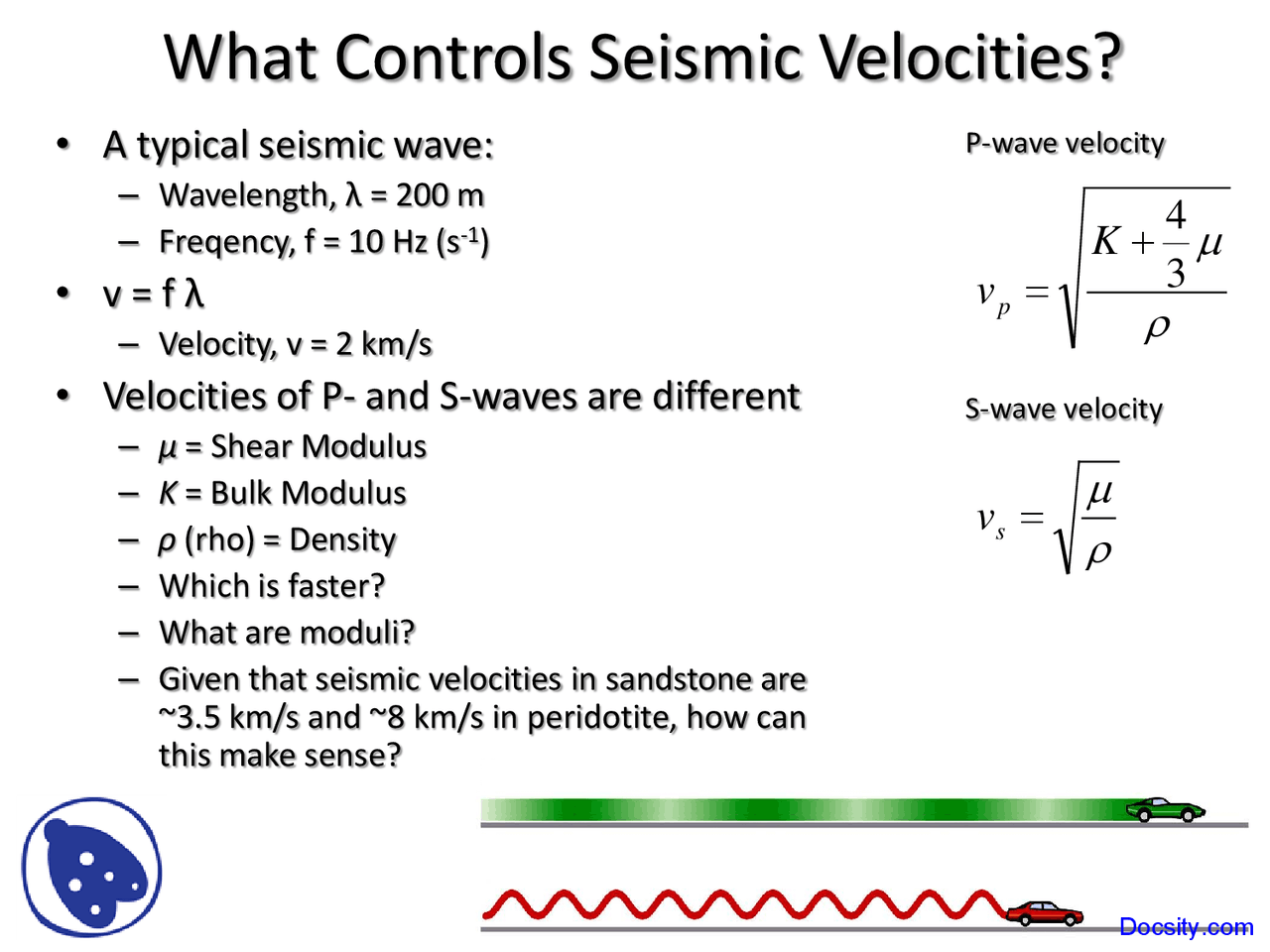 Controls Seismic Velocities Seismology Lecture Slides Docsity