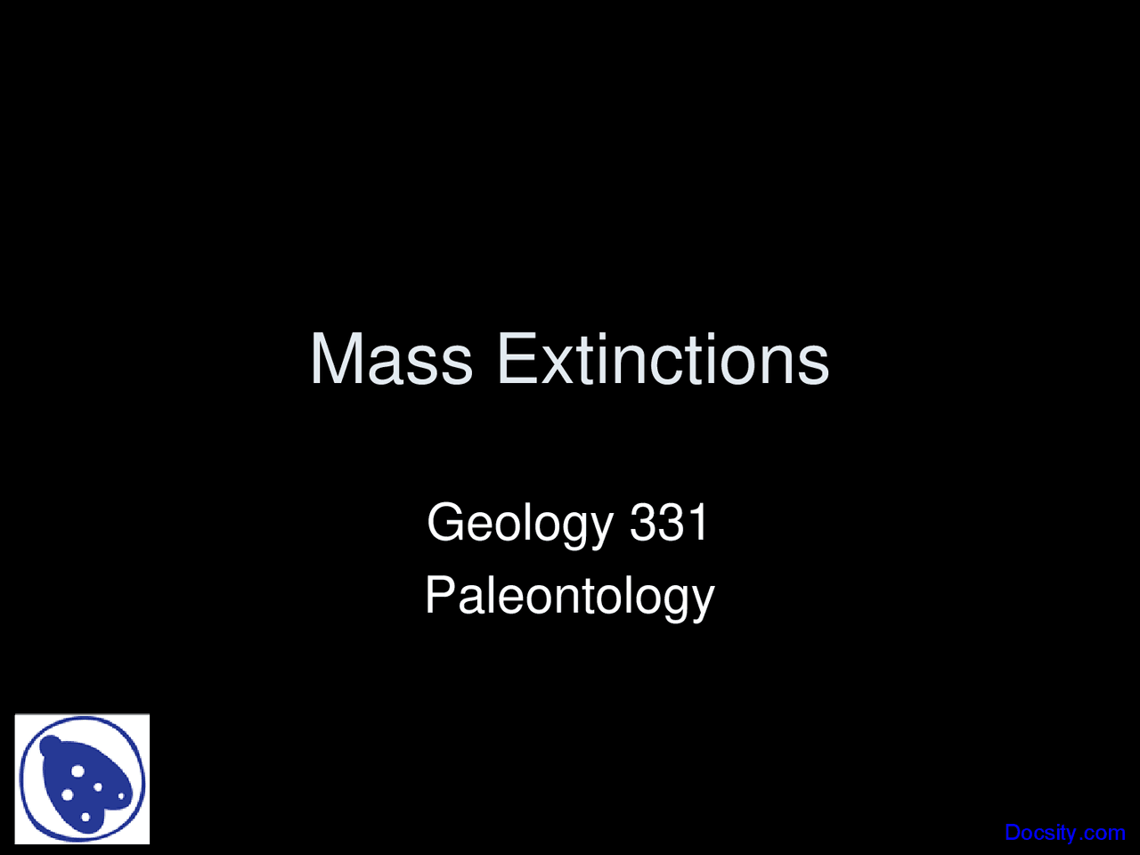 Mass Extinctions Ii Paleontology Lecture Slides Docsity
