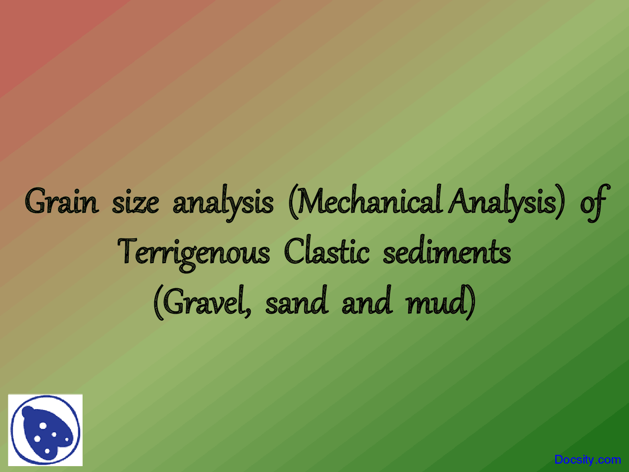 Grain Size Sedimentology Lecture Slides Docsity