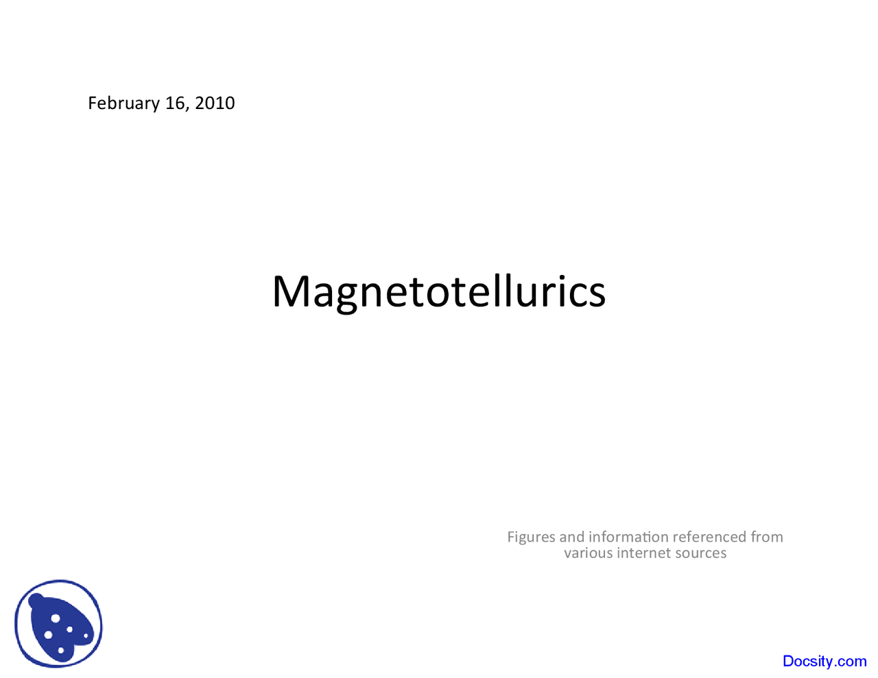 Magnetotellurics - Seismology - Lecture Slides - Docsity