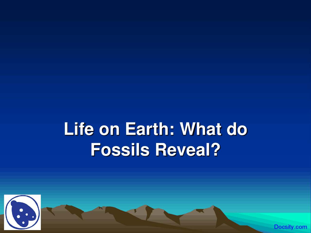 Fossils Reveal Paleontology Lecture Slides Docsity