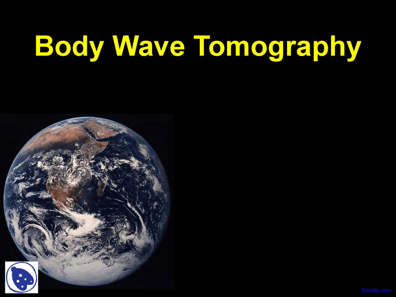 Body Wave Tomography Seismology Lecture Slides Docsity