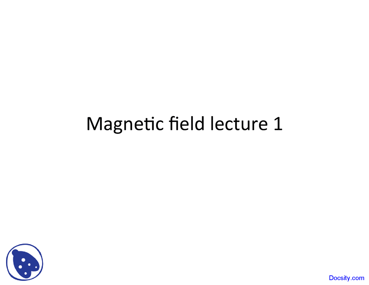 Magnetic Field Seismology Lecture Slides Docsity