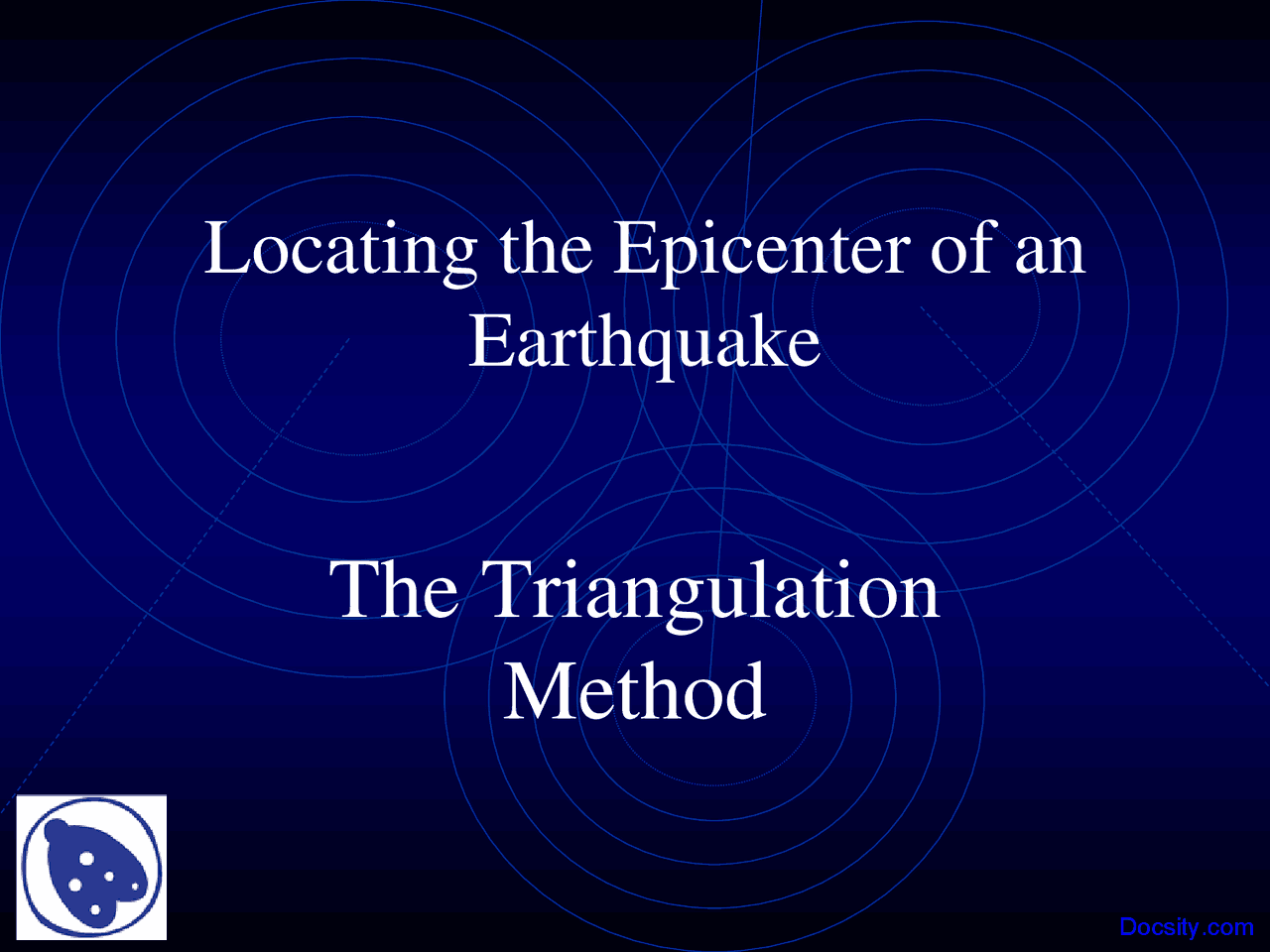 Locating Epicenter Earthquake Mineral Deposits Lecture Slides Docsity