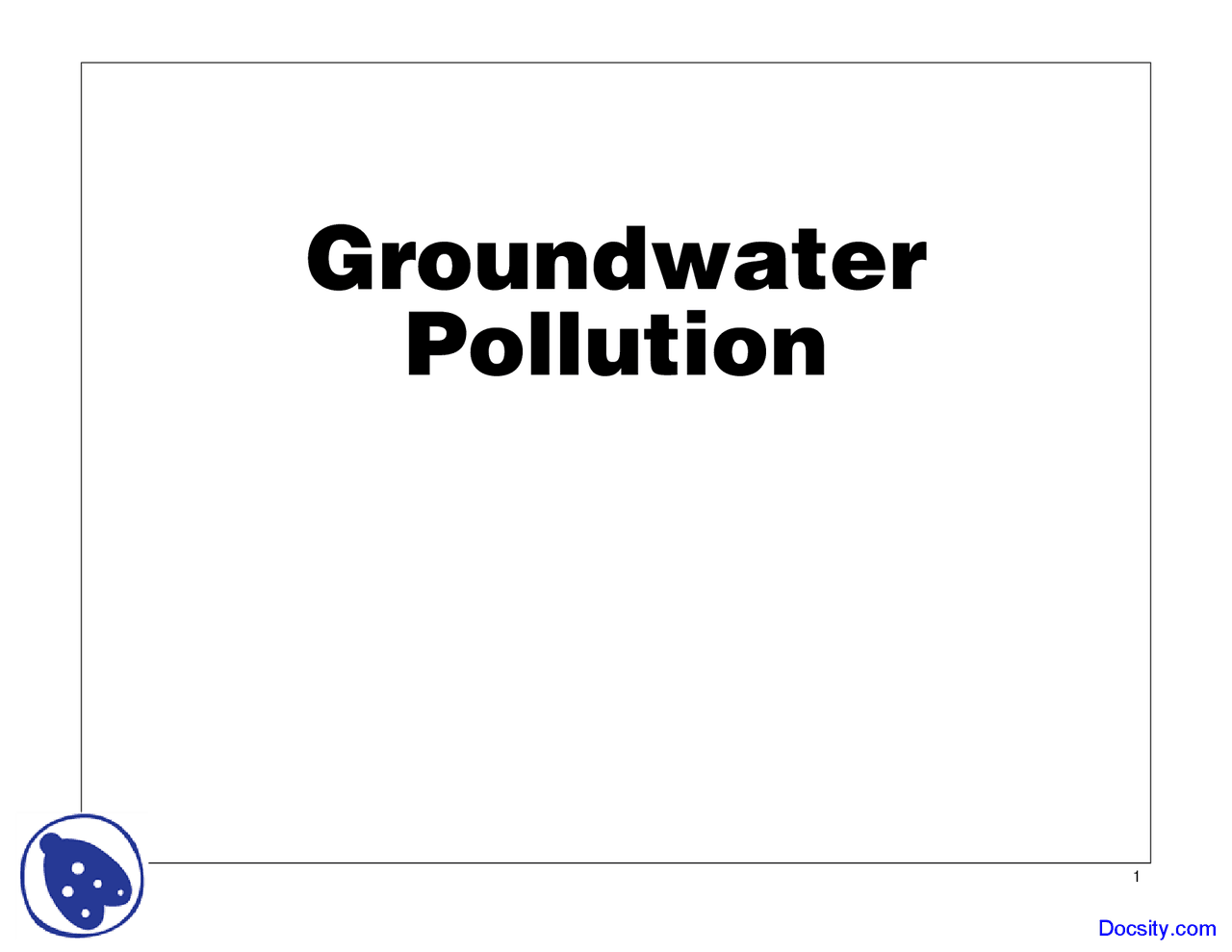Groundwater Polution Water Management Lecture Slide Docsity