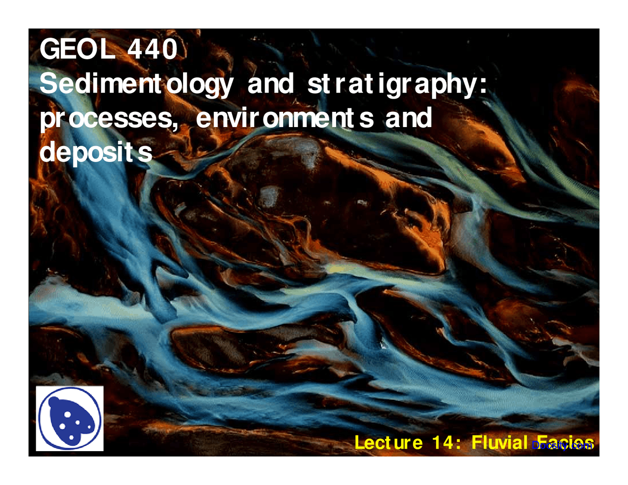 Alluvial Channel - Stratigraphy - Lecture Slides - Docsity
