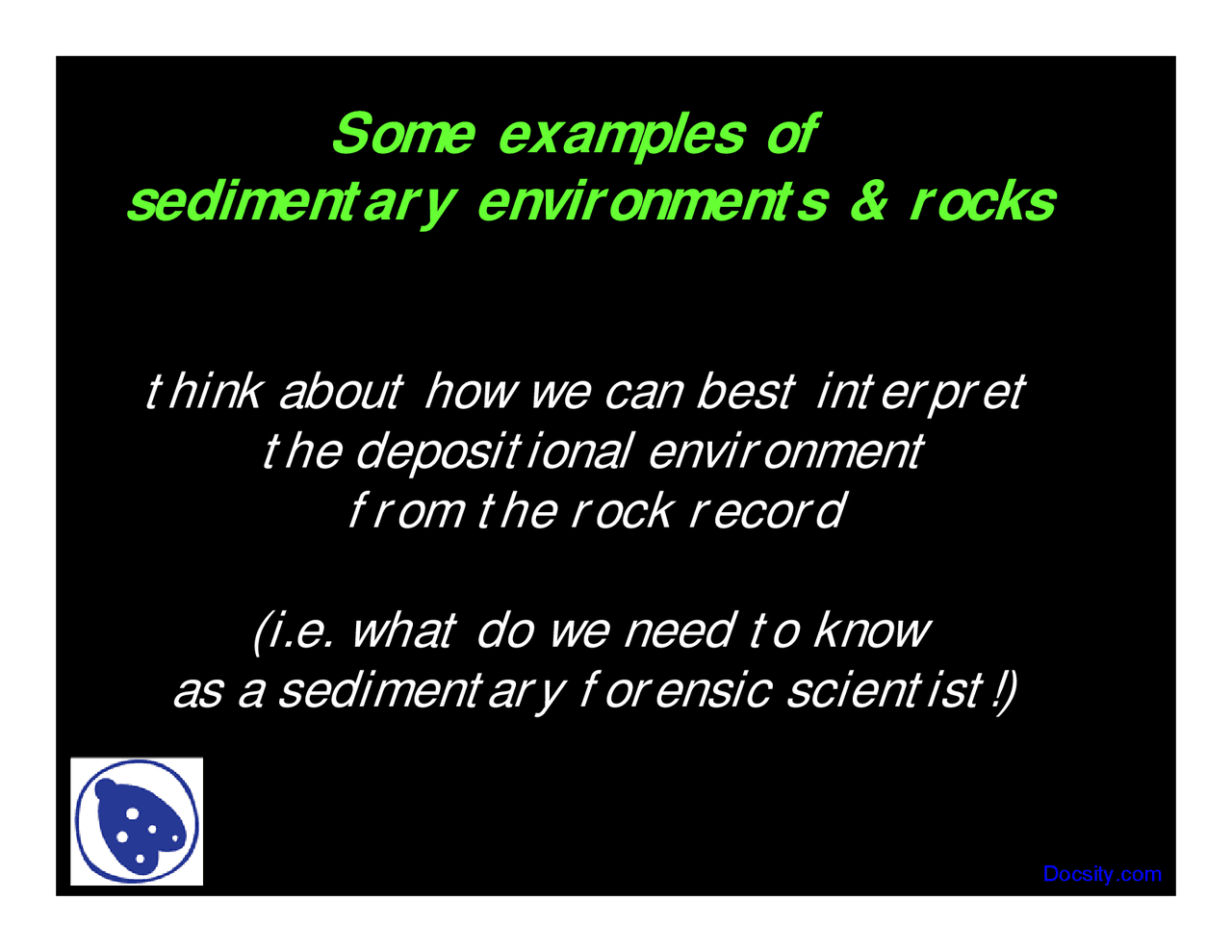 Guide to Sedimentary Environments & Rocks for Forensic Scientists ...