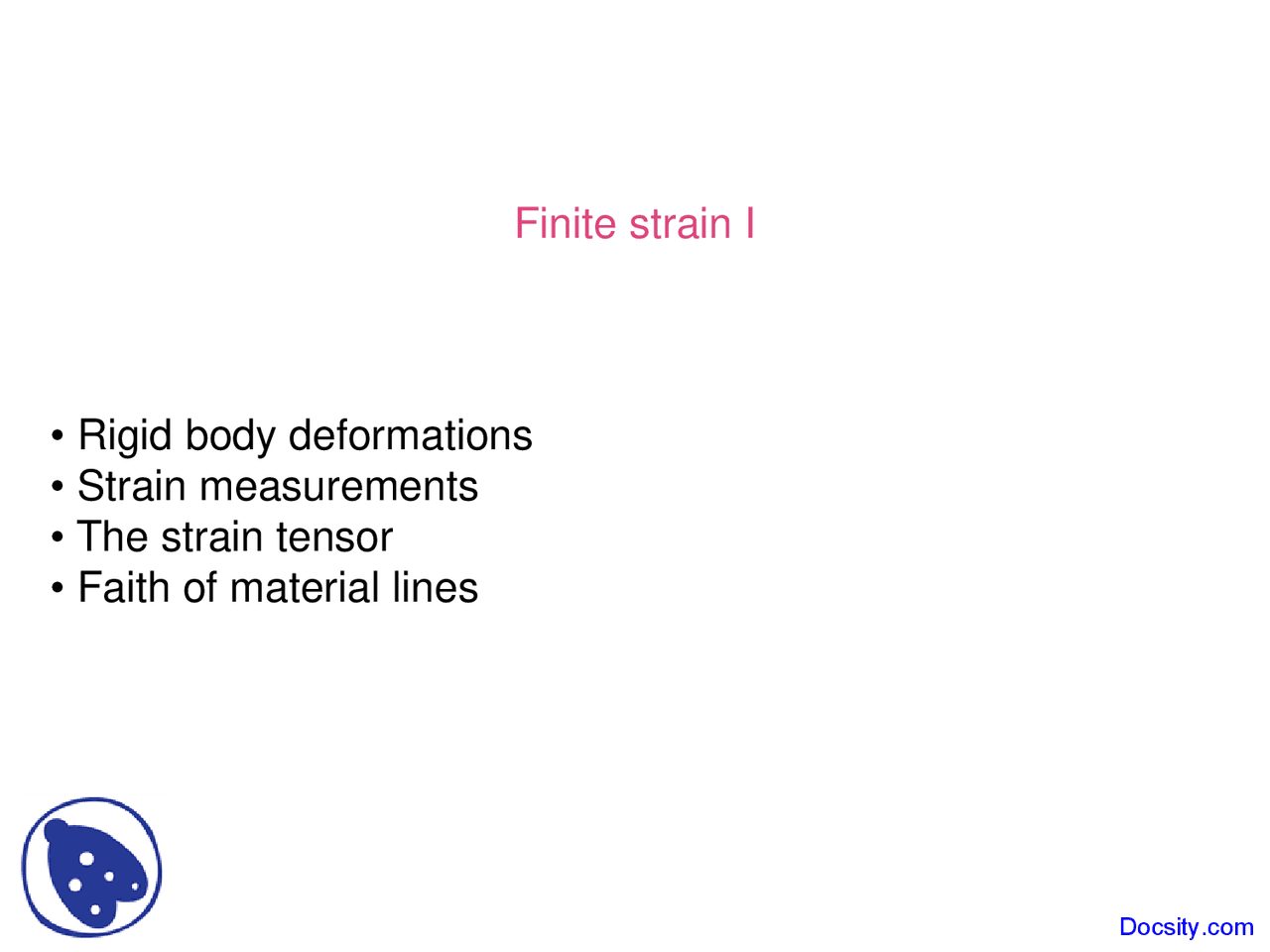 Finite Strain Structural Geology Lecture Slides Docsity