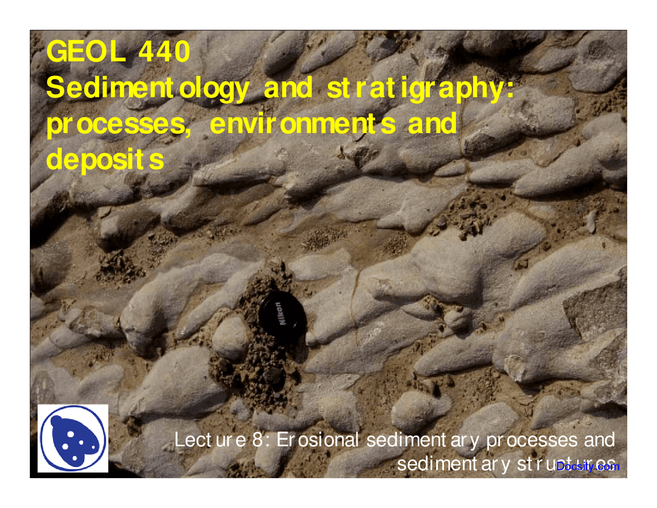 Erosional Sedimentary - Stratigraphy - Lecture Slides - Docsity