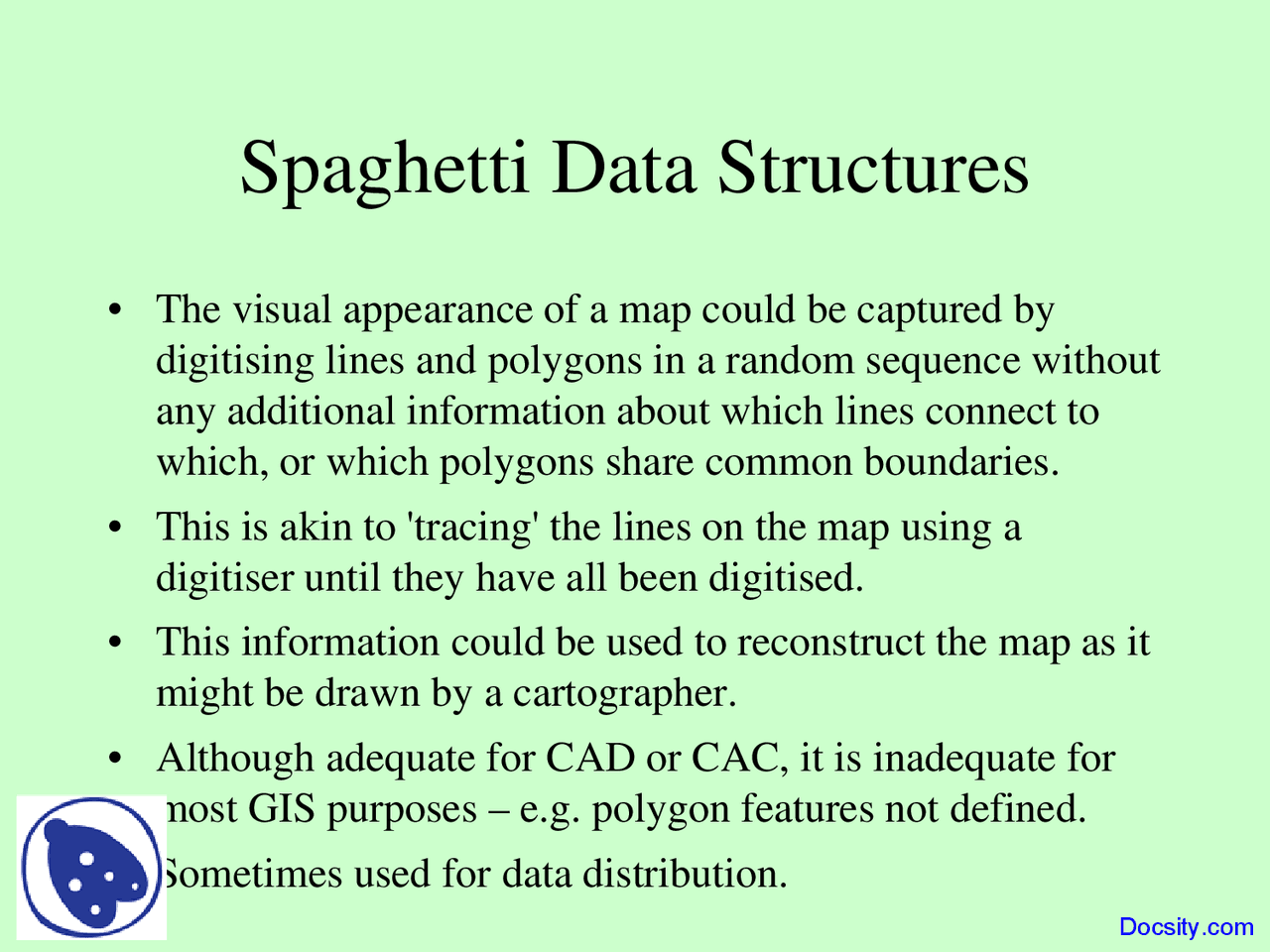 Spaghetti Data Structures Gis And Mapping Lecture Slides Docsity