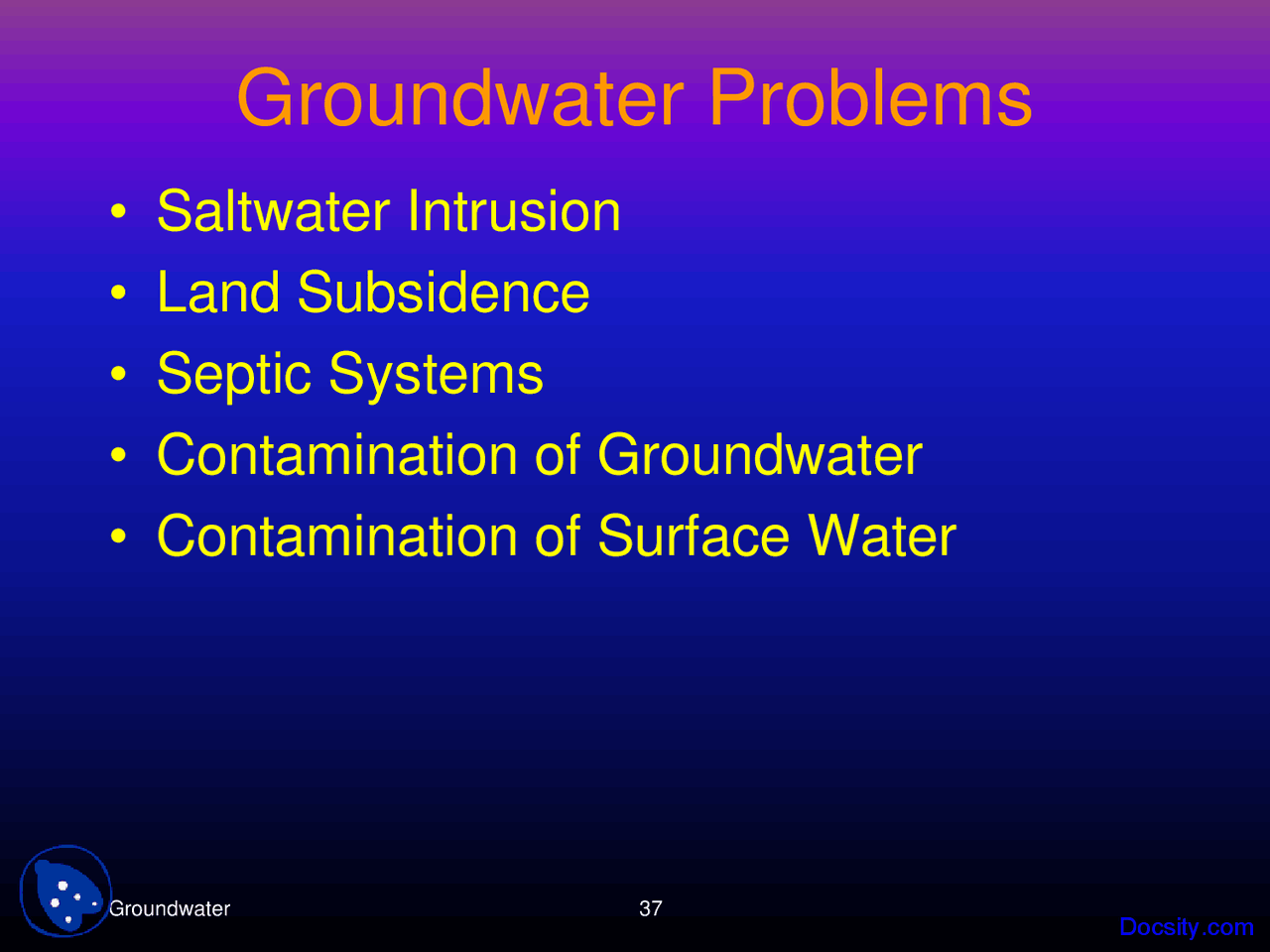 Groundwater Problems - Environmental Geology - Lecture Slides - Docsity