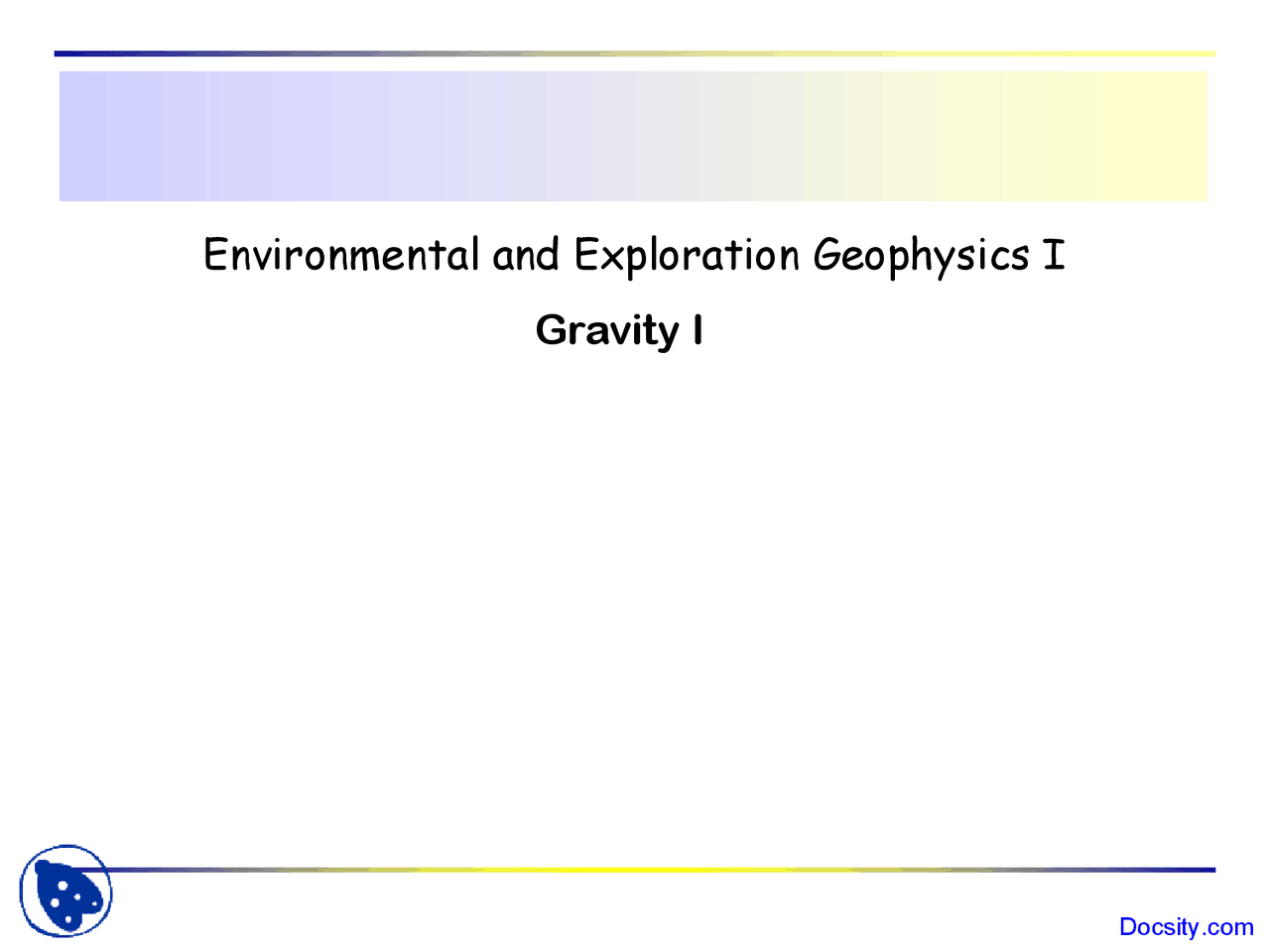 Gravity Environment And Geology Lecture Slides Docsity