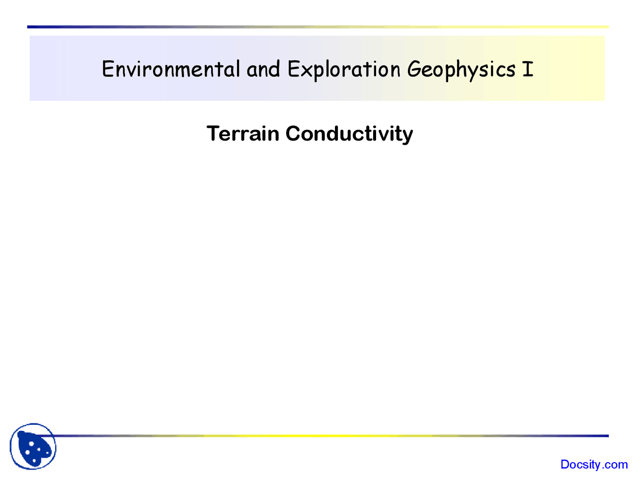 Terrain Conductivity Environment And Geology Lecture Slides Docsity