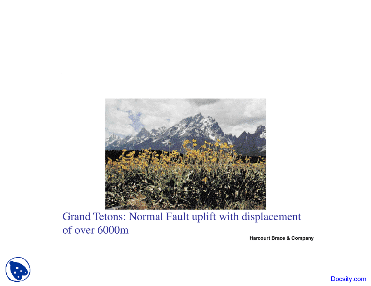 Grand Tetons Environmental Geology Lecture Slides Docsity