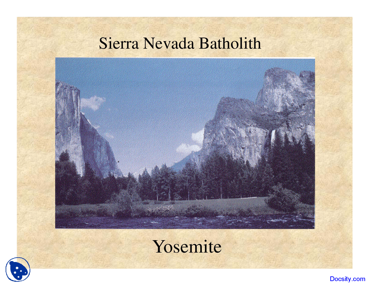 Sierra Nevada Batholith - Environmental Geology - Lecture Slides ...