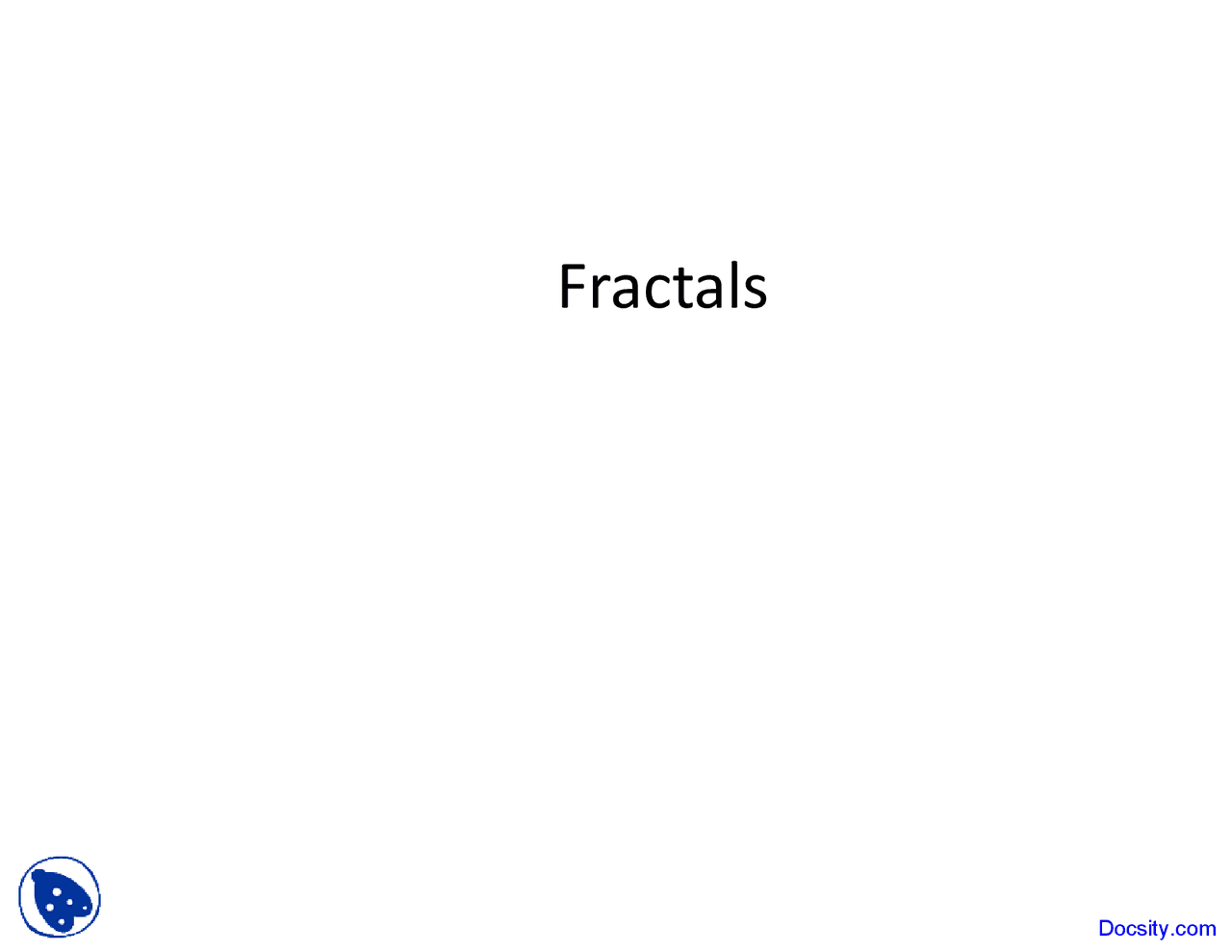 Fractals - Classical Mechanics - Lecture Slides - Docsity