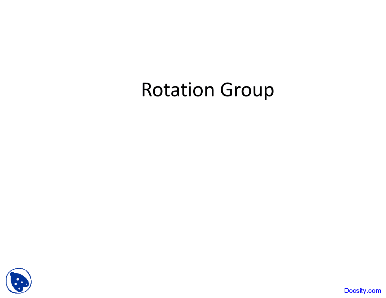 Rotation Group - Classical Mechanics - Lecture Slides - Docsity
