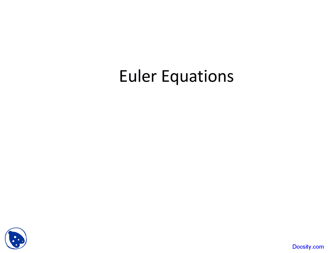 Euler Equations - Classical Mechanics - Lecture Slides - Docsity