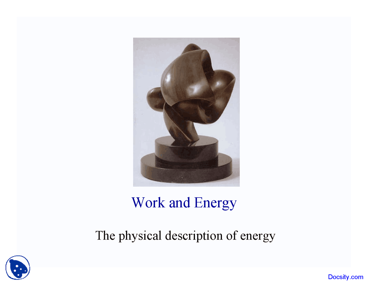 Work And Energy Energy And The Environment Lecture Slides Docsity