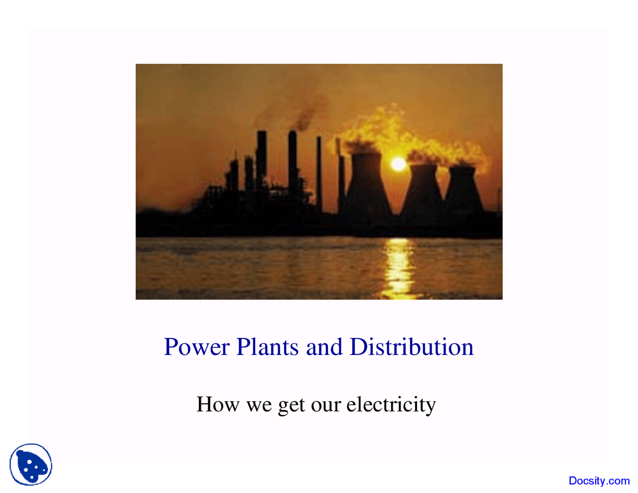 Power Plants Energy And The Environment Lecture Slides Docsity