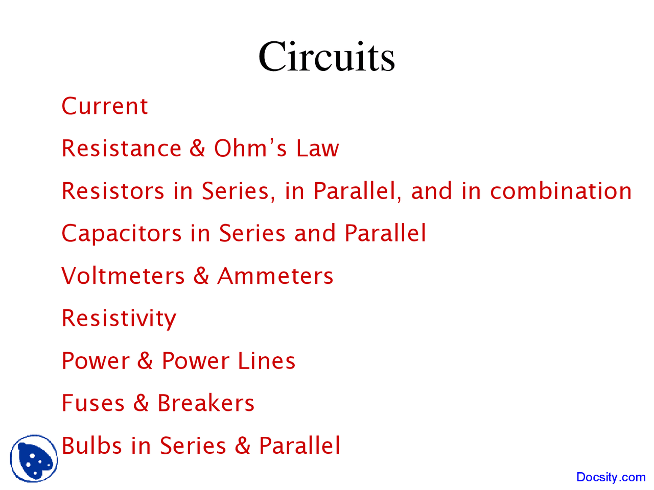 Circuits - Physics - Lecture Slides - Docsity